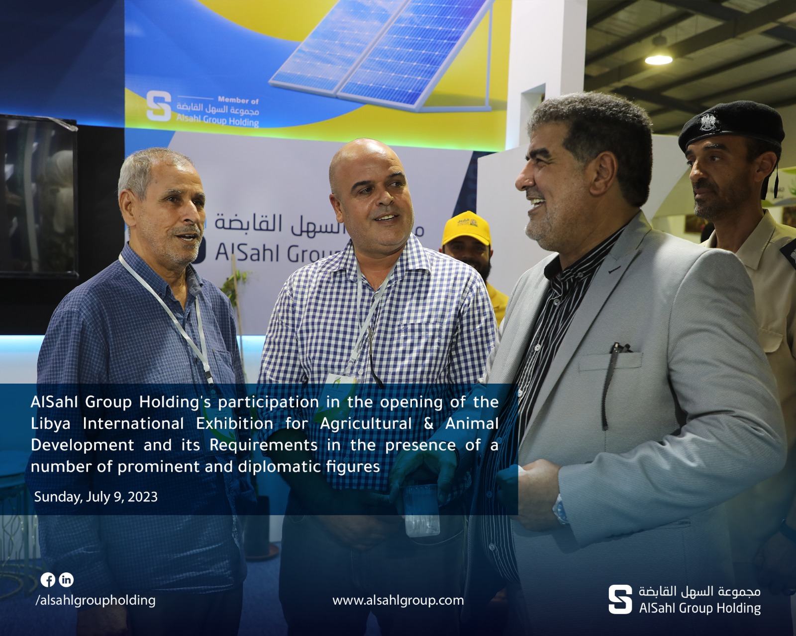 AlSahl Group Holding's Participation In The Opening Of The Libya ...